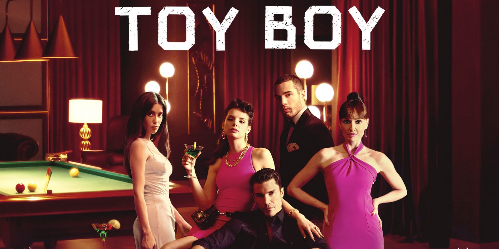 'Toy Boy' estrena cartel oficial de la segunda temporada - MEW Magazine