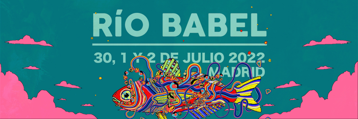 El Festival Río Babel vuelve a Madrid por todo lo alto - MEW Magazine